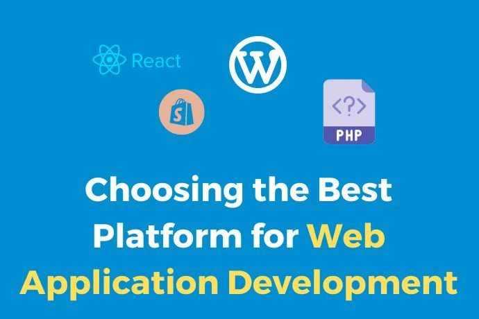Choosing the Best Platform for Web App Development | Nextwebi